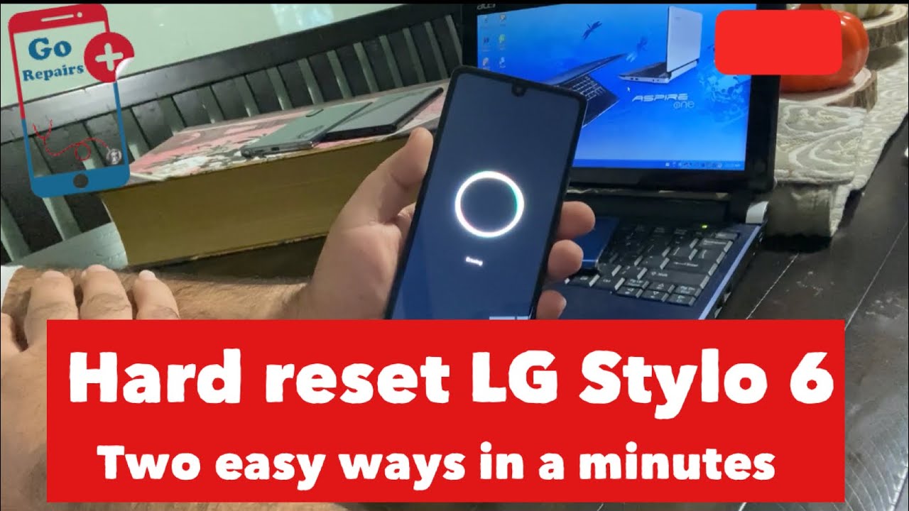 Two ways to hard reset LG Stylo 6 if you have password or not, طريقة ...