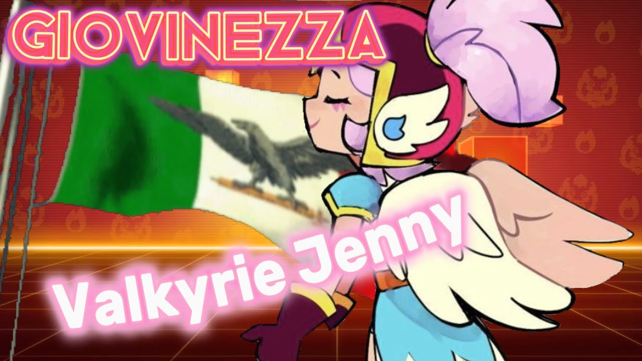 Giovinezza | Valkyrie Janet Brawl Stars - YouTube