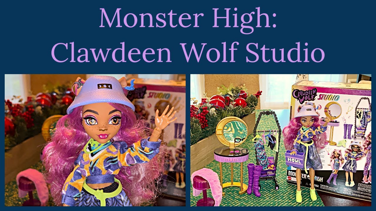 Monster High Toys | Clawdeen Wolf Studio | Munchkin World - YouTube