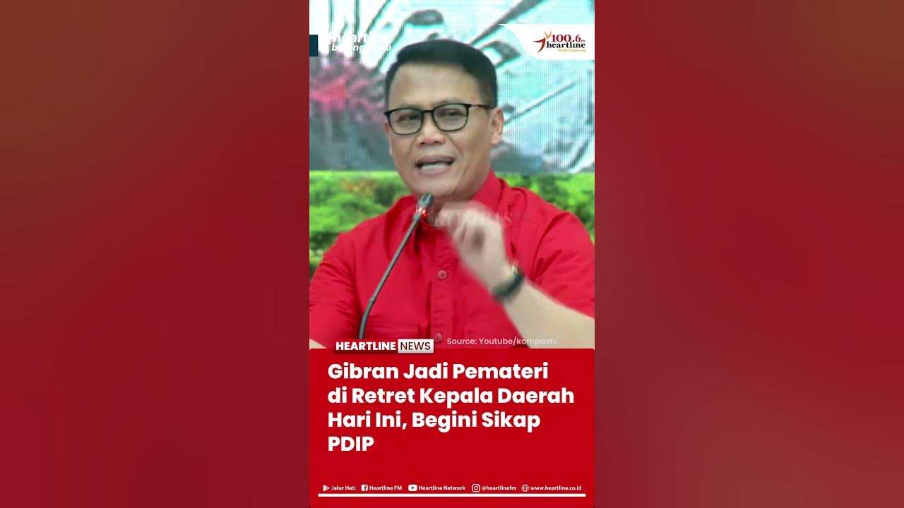 Gibran Jadi Pemateri di Retret Kepala Daerah Hari Ini, Begini Sikap PDIP - YouTube