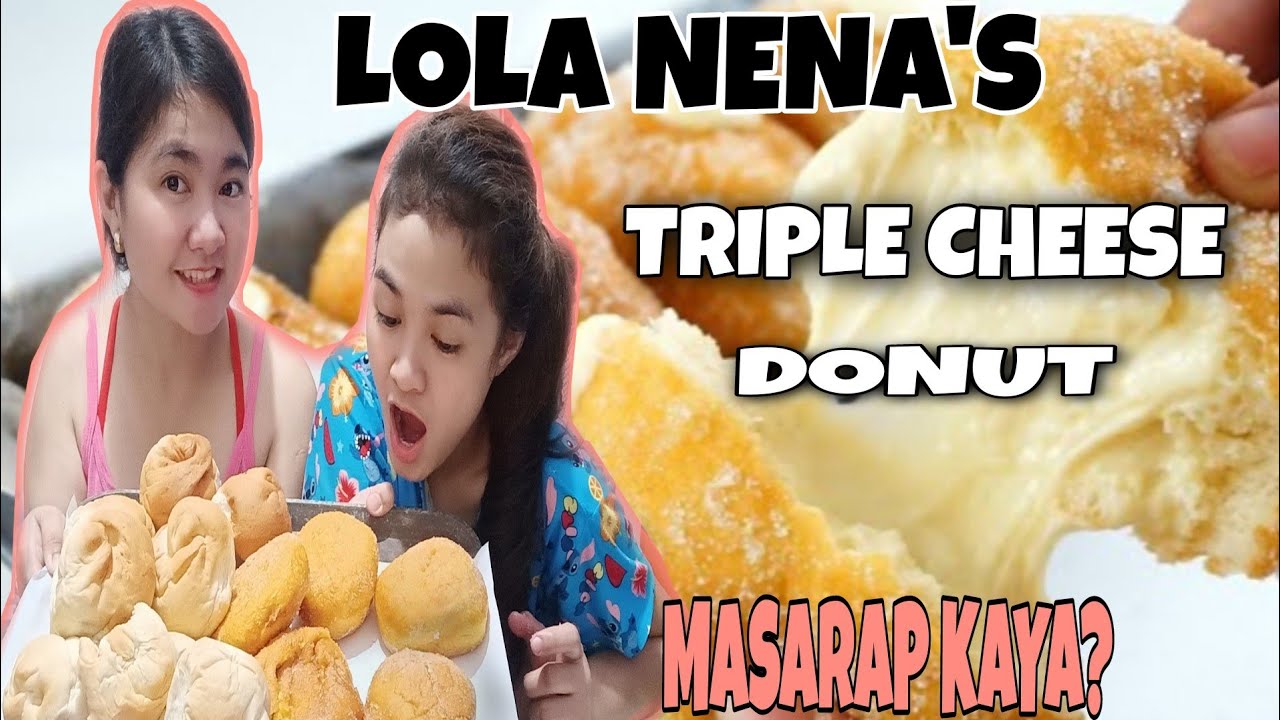 TRENDING LOLA NENA'S TRIPLE CHEESE DONUT - FOOD REVIEW W/ MY SISTER ...