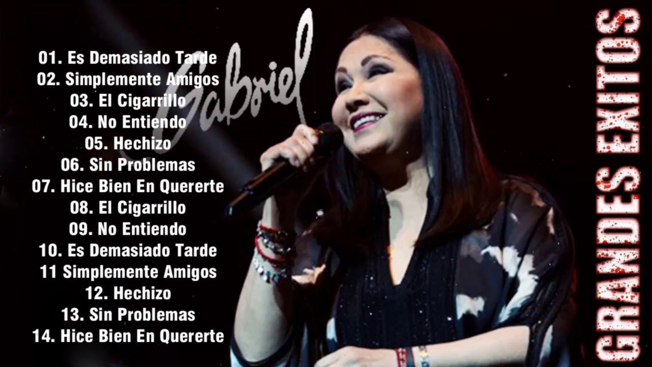 ANA GABRIEL Sus mejores Canciones - YouTube