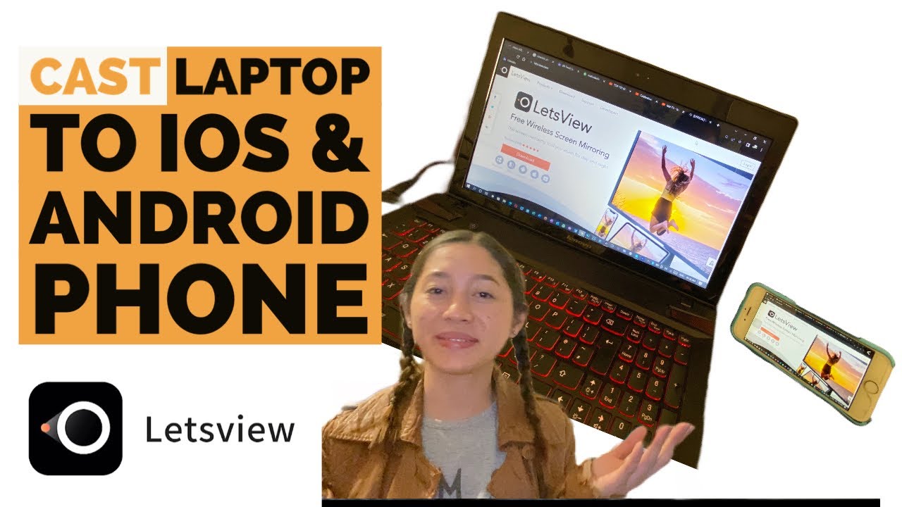 Letsview Screen Mirroring Fast and Easy | IOS & ANDROID PHONE | Laptop ...