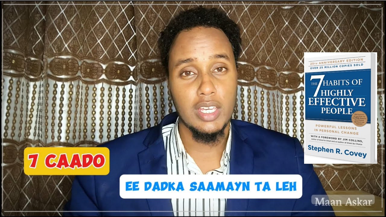 7 Caado ee Dadka Saamaynta ku leh Nolosha | Book - YouTube