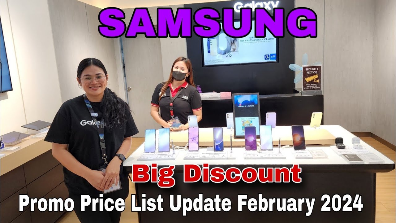 SAMSUNG PROMO Price List Update February 2024 / Samsung Galaxy S23 ...