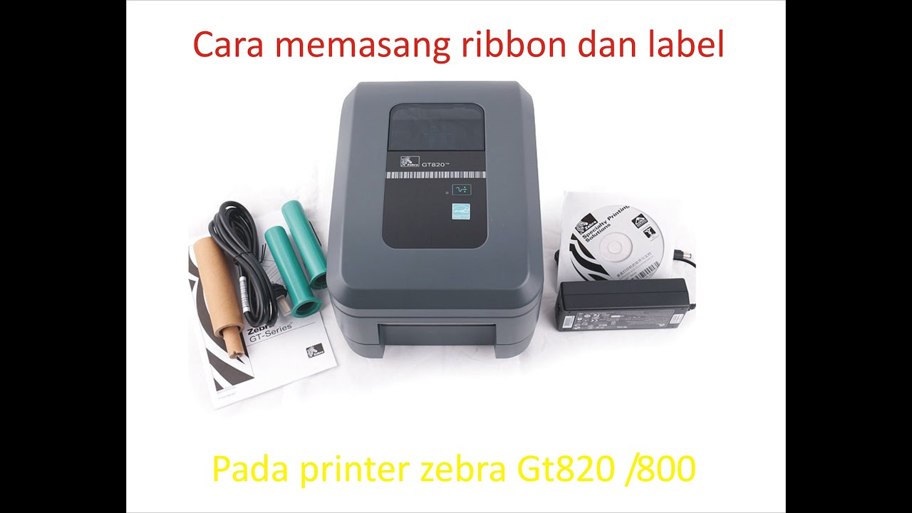 video Cara Memasang Ribbon dan Label Pada Printer Zebra GT820 - YouTube