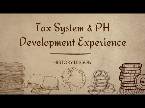 Tax System & PH Development Experience - YouTube