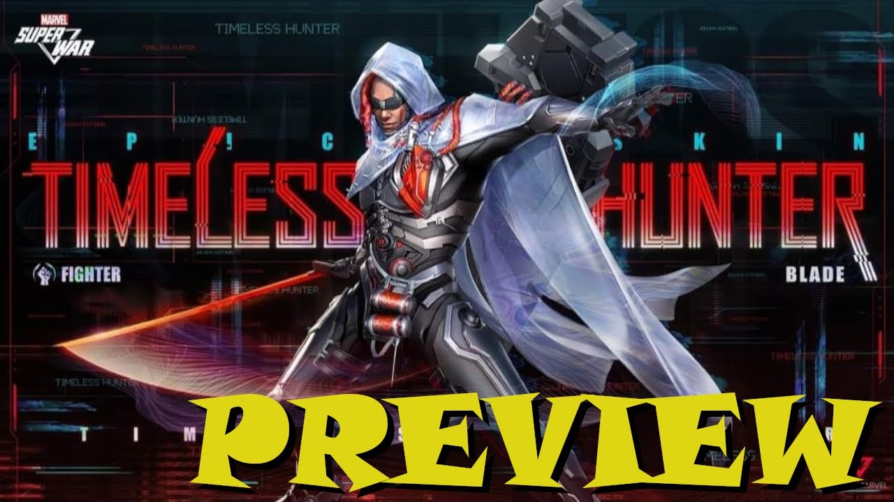 MARVEL Super War: Blade | Timeless Hunter | Preview - YouTube