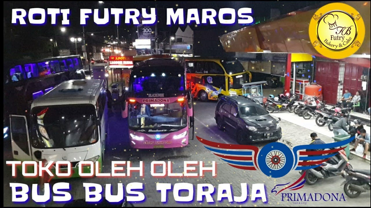 TOKO OLEH OLEH BUS BUS TORAJA || ROTI FUTRY MAROS - YouTube