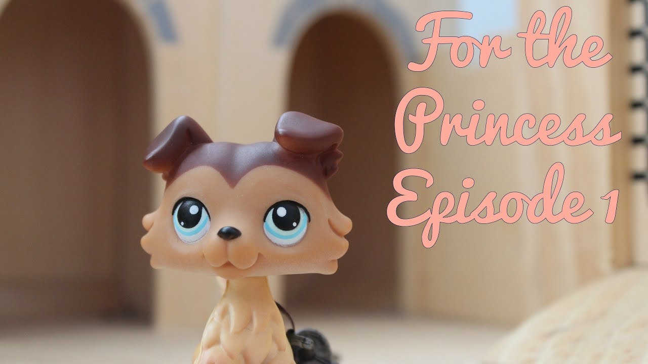 Lps: For the Princess | Miniseries - Part 1/4 - YouTube