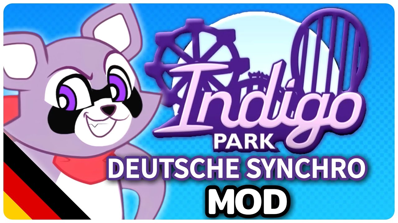 INDIGO PARK | DEUTSCHE SYNCHRO [MOD] Release - YouTube
