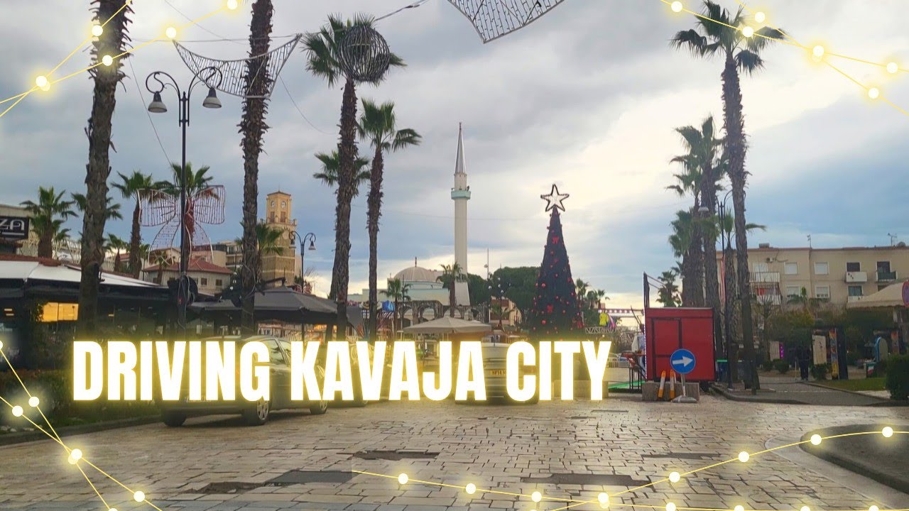 DRIVING KAVAJA CITY | ON THE ROAD 🚘 #albaniatravel - YouTube
