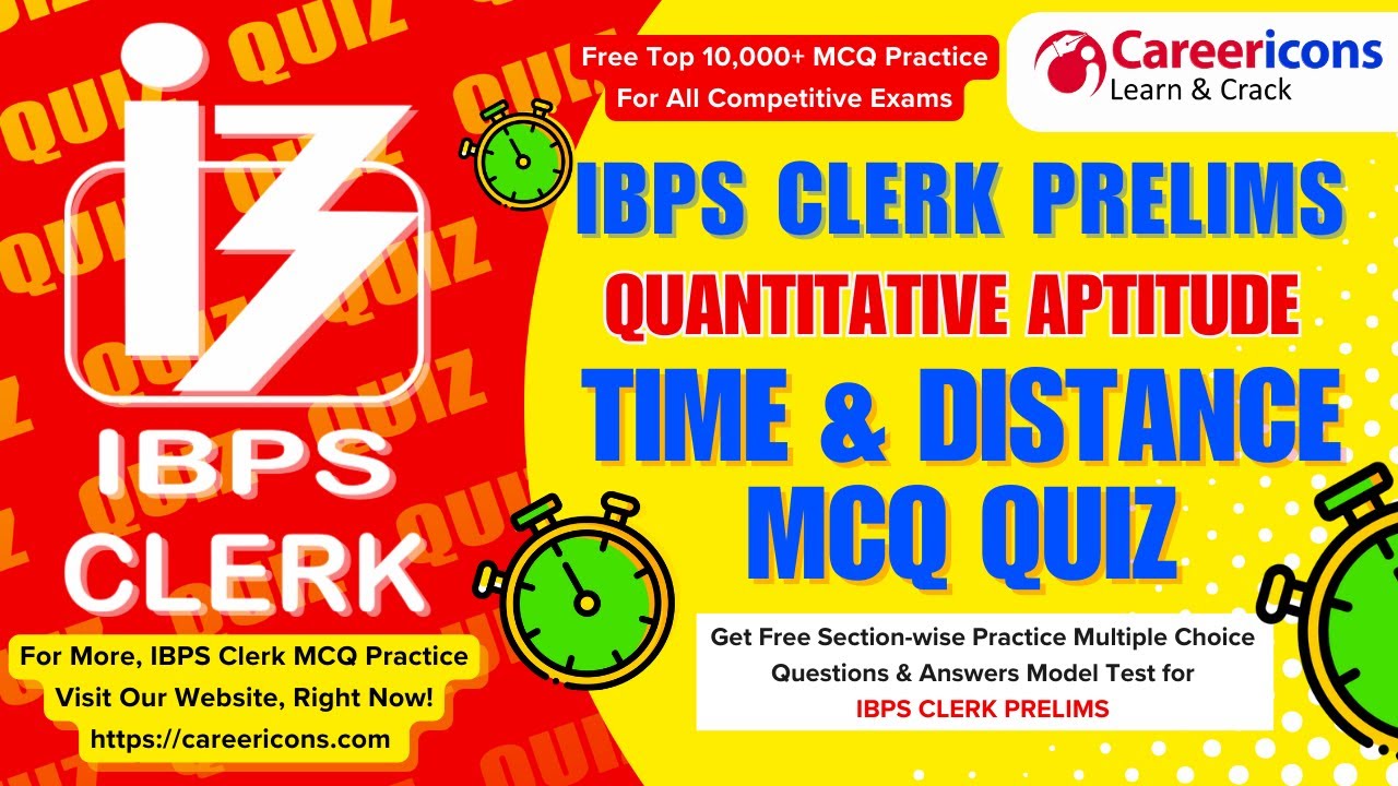 Free Time & Distance MCQ Quants Aptitude Questions Quiz IBPS CLERK ...