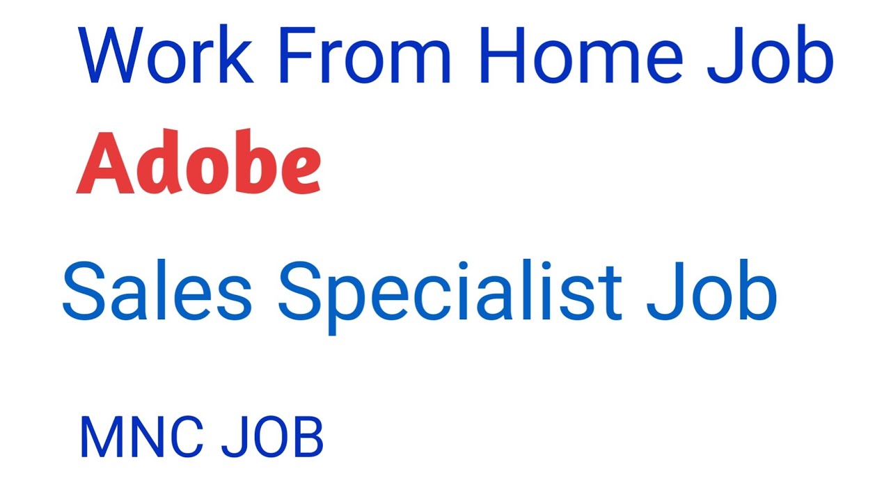 Permanent Work From Home Job 2025 | Adobe Work From Home Job MNC Jobs | - YouTube