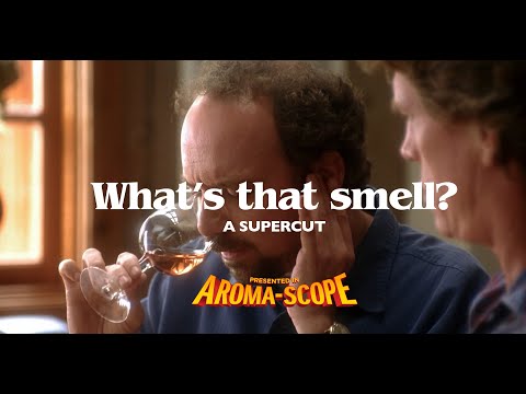 WHAT'S THAT SMELL? - SUPERCUT - PRESENTED IN AROMASCOPE