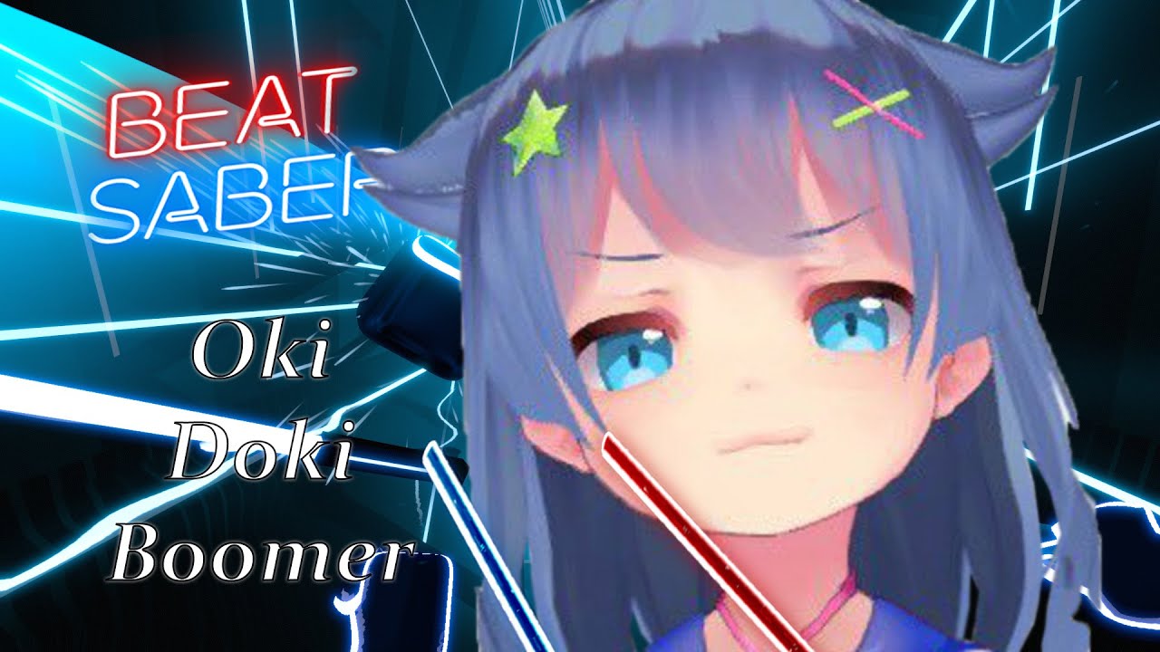 Oki Doki Boomer. Beat Saber (CS - Expert) - YouTube