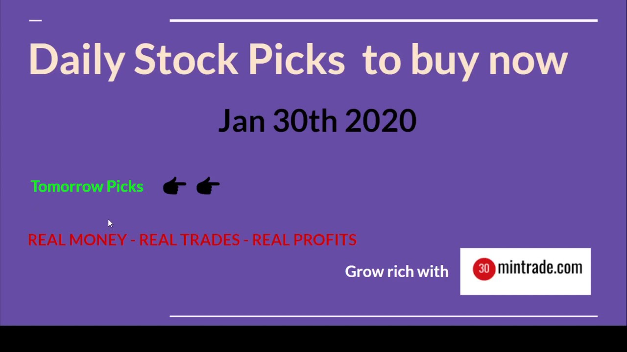 Handpicked Daily Stock picks to buy now - Jan 30th 2020 - YouTube