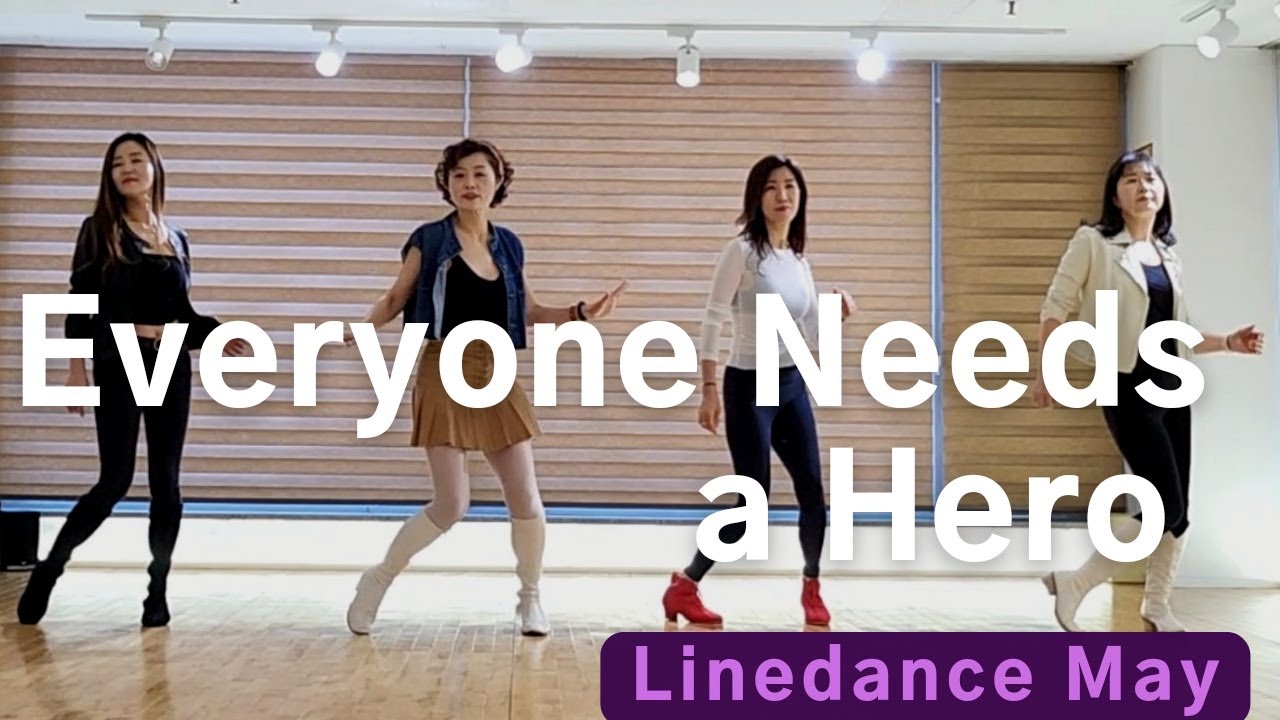 Everyone Needs a Hero Line Dance (Easy Intermediate) - Demo (2nd Video ...