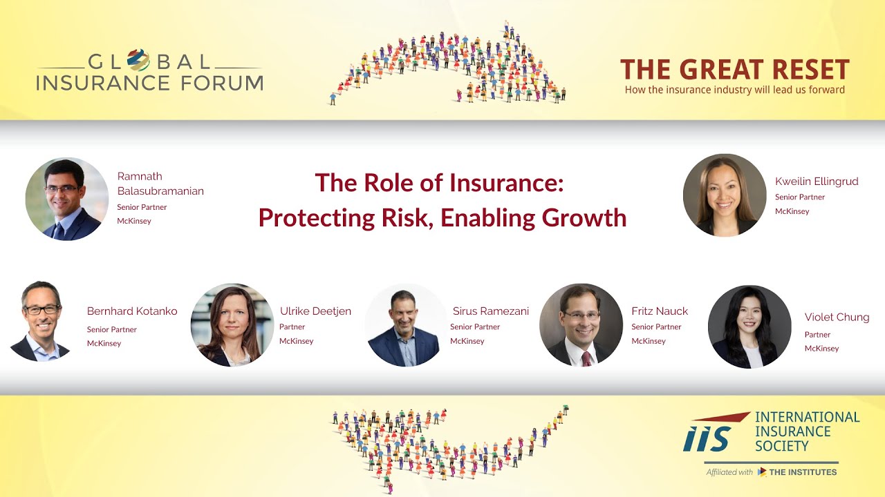 IIS Global Insurance Forum 2022 - The Role of Insurance: Protecting ...