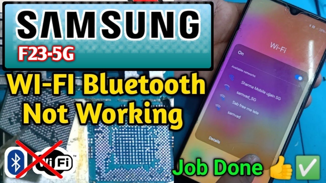 Samsung F23-5G WI-FI-Bluetooth Problem C.P.U. Reboling Job Done 👍 - YouTube