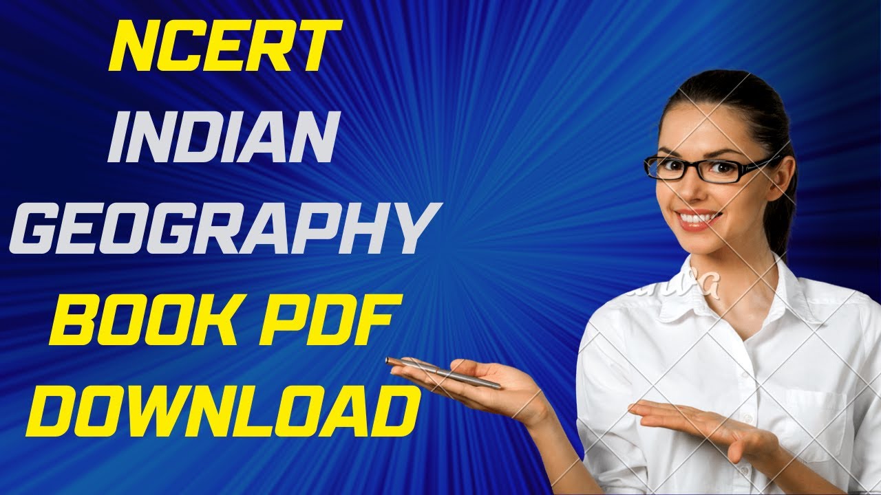 NCERT Indian Geography Book PDF Download - YouTube