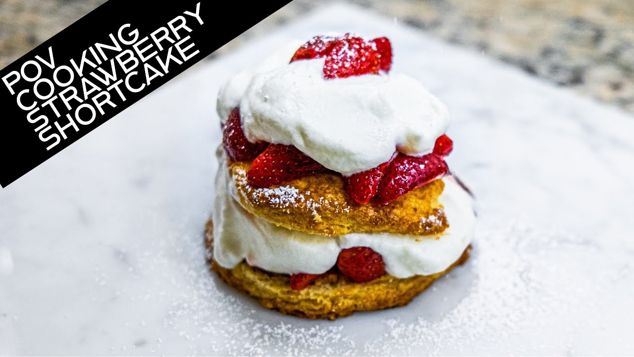 POV Cooking Strawberry Shortcake | First Person Cooking - YouTube