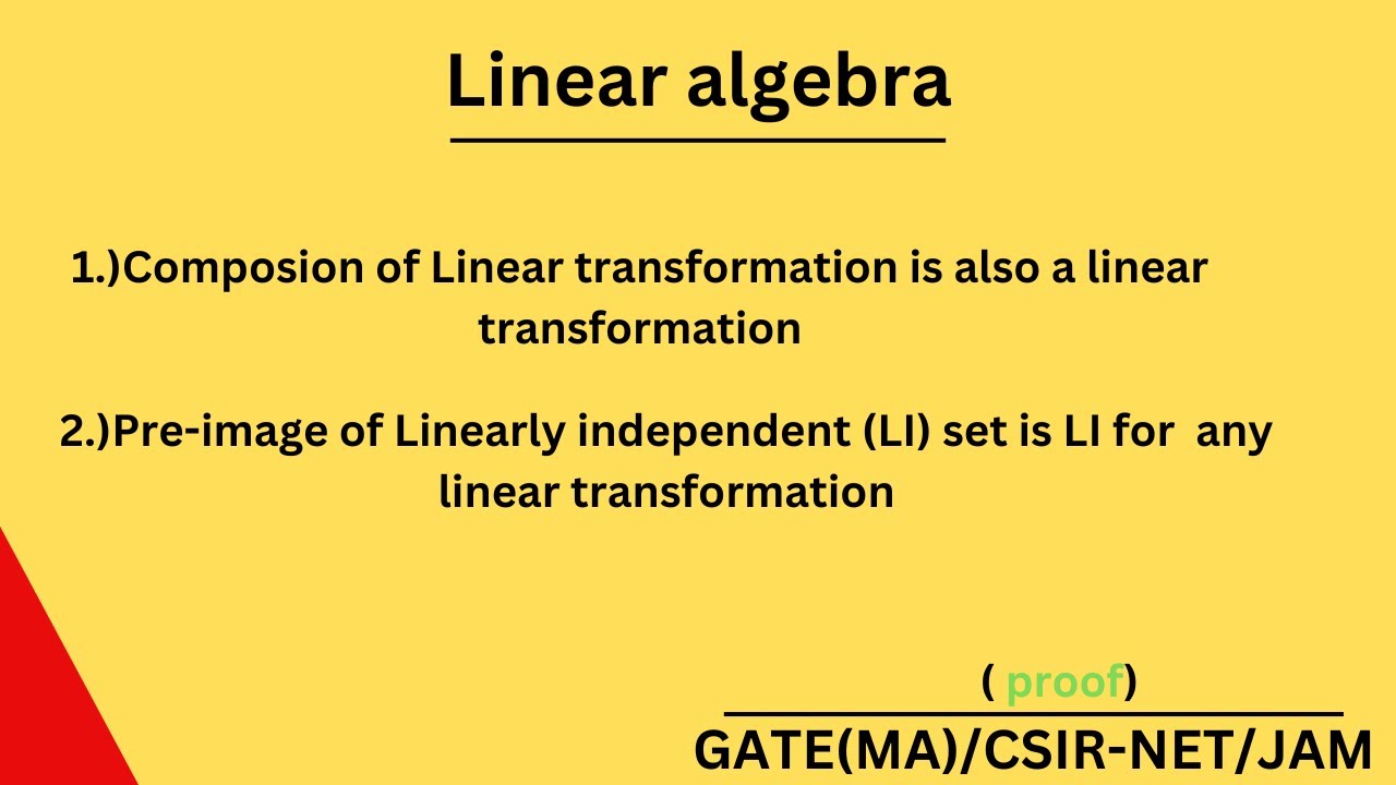 Composition Of Linear Transformation,Image (L.I) imply preimage(L.I ...