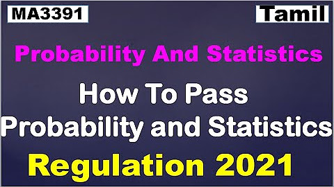 MA4151 | Unit 2 | Probability and Random Variables | Applied Probability and Statistics for ...