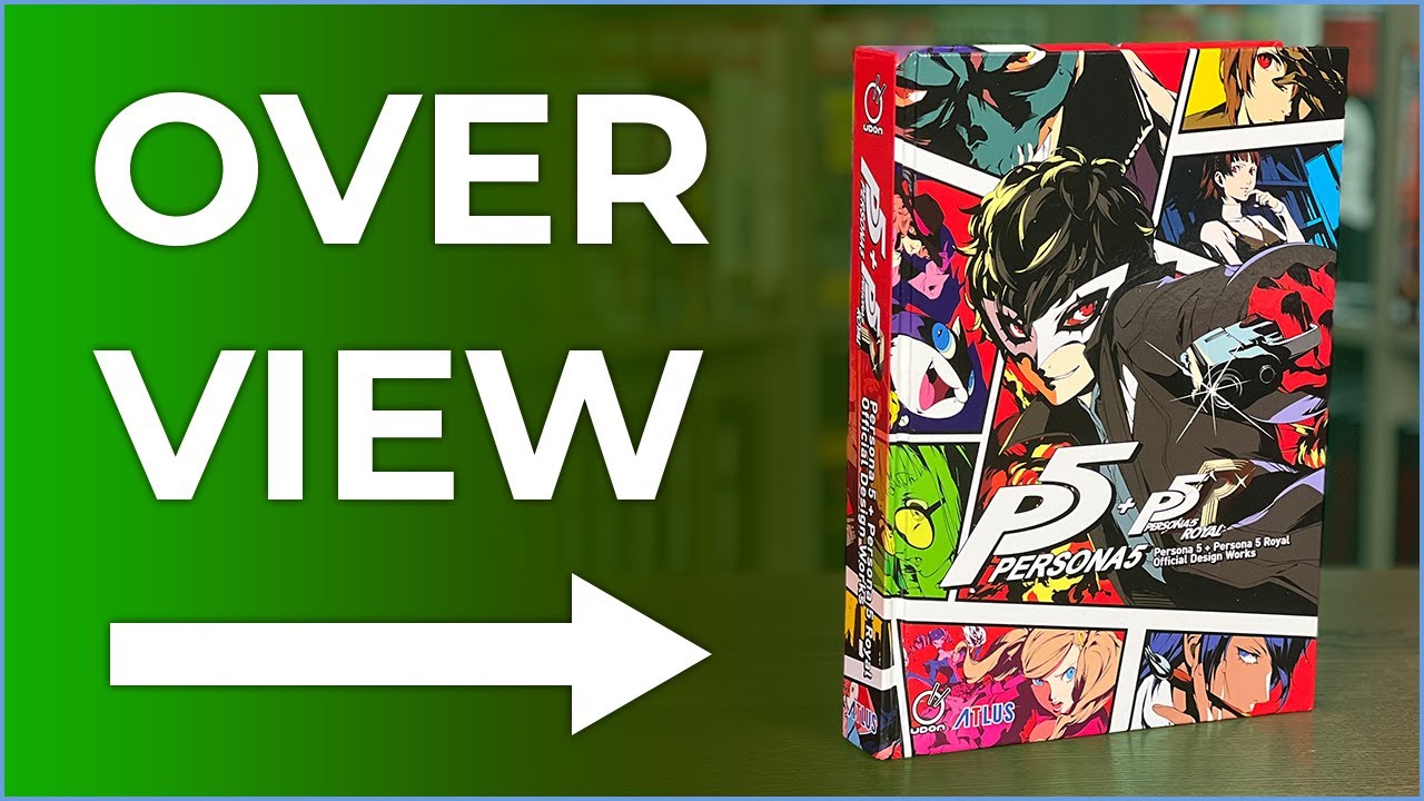 Persona 5 + Persona 5 Royal Official Design Works Hardcover Overview ...