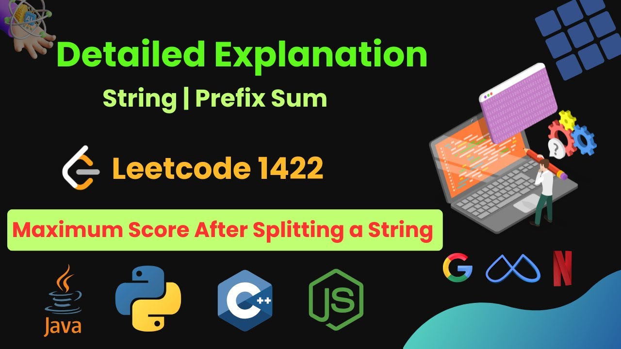 Leetcode 1422 Maximum Score After Splitting A String Dsa Coding 5988