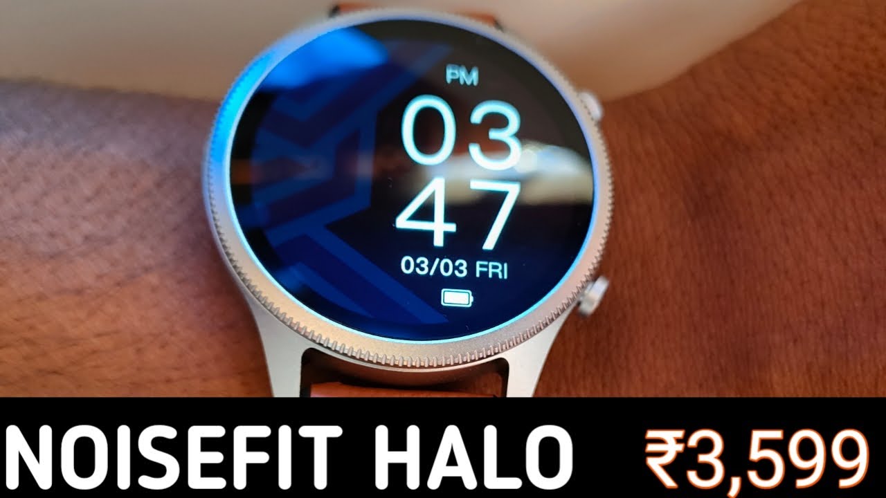 Noisefit Halo Smartwatch Unboxing | Noisefit Halo Smartwatch Review ...