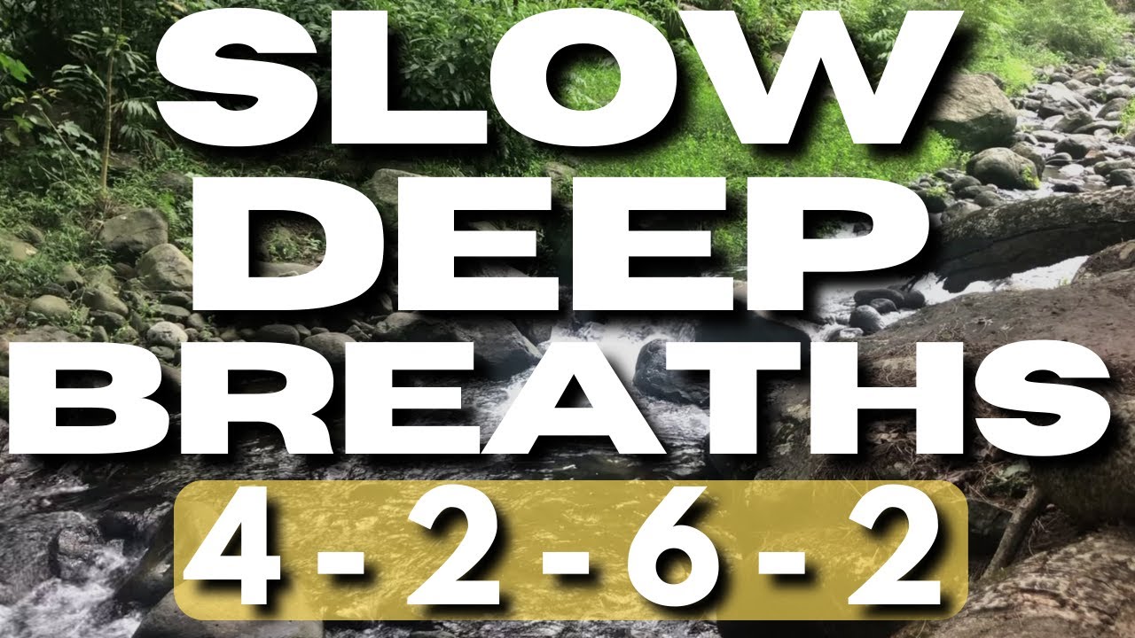 Slow Deep Breathing Exercise for Stress (4-2-6-2) - YouTube