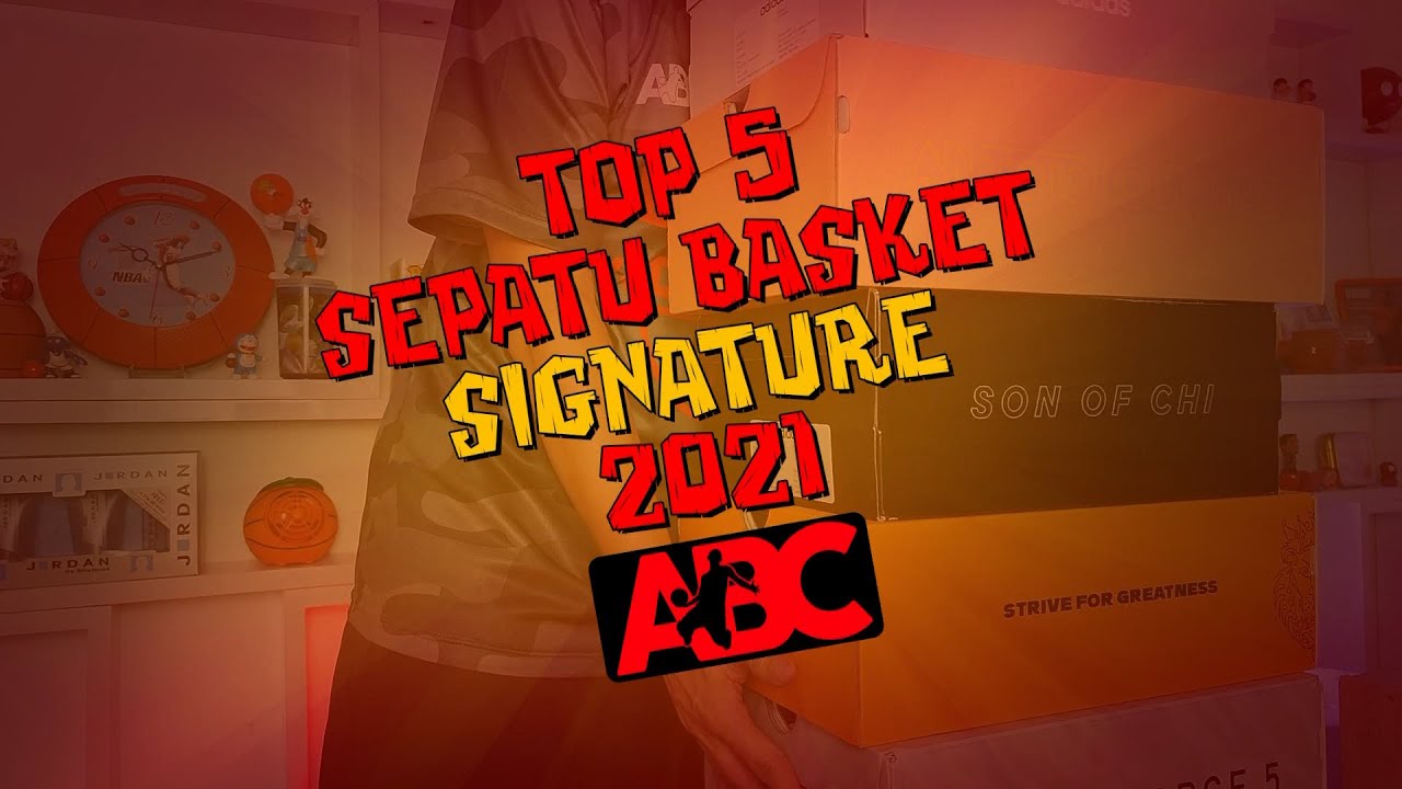 Top 5 Sepatu Basket Signature 2021 - YouTube