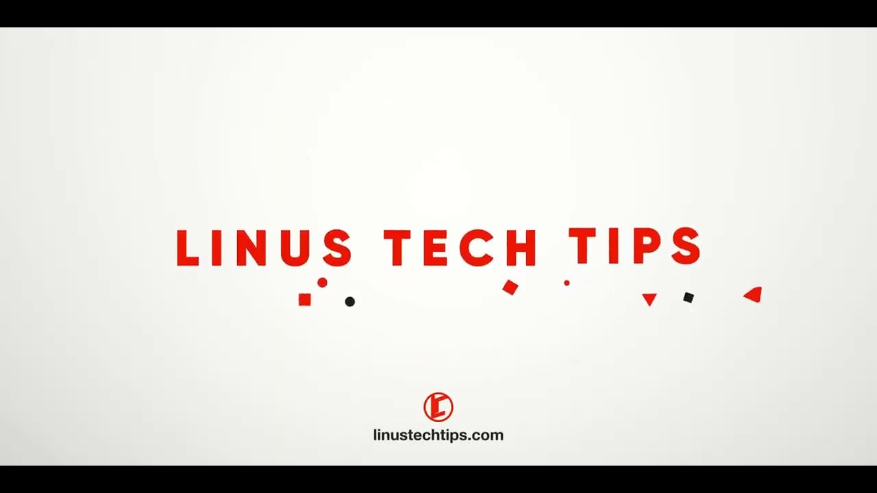 Intro - Linus Tech Tips (Linus Sebastian) - YouTube