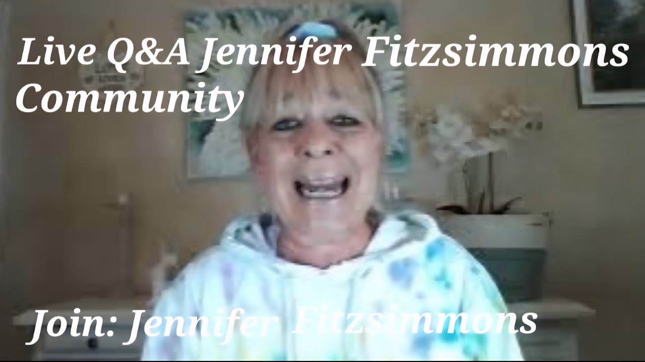 Live: Q & A Jennifer Fitzsimmons's Community - YouTube