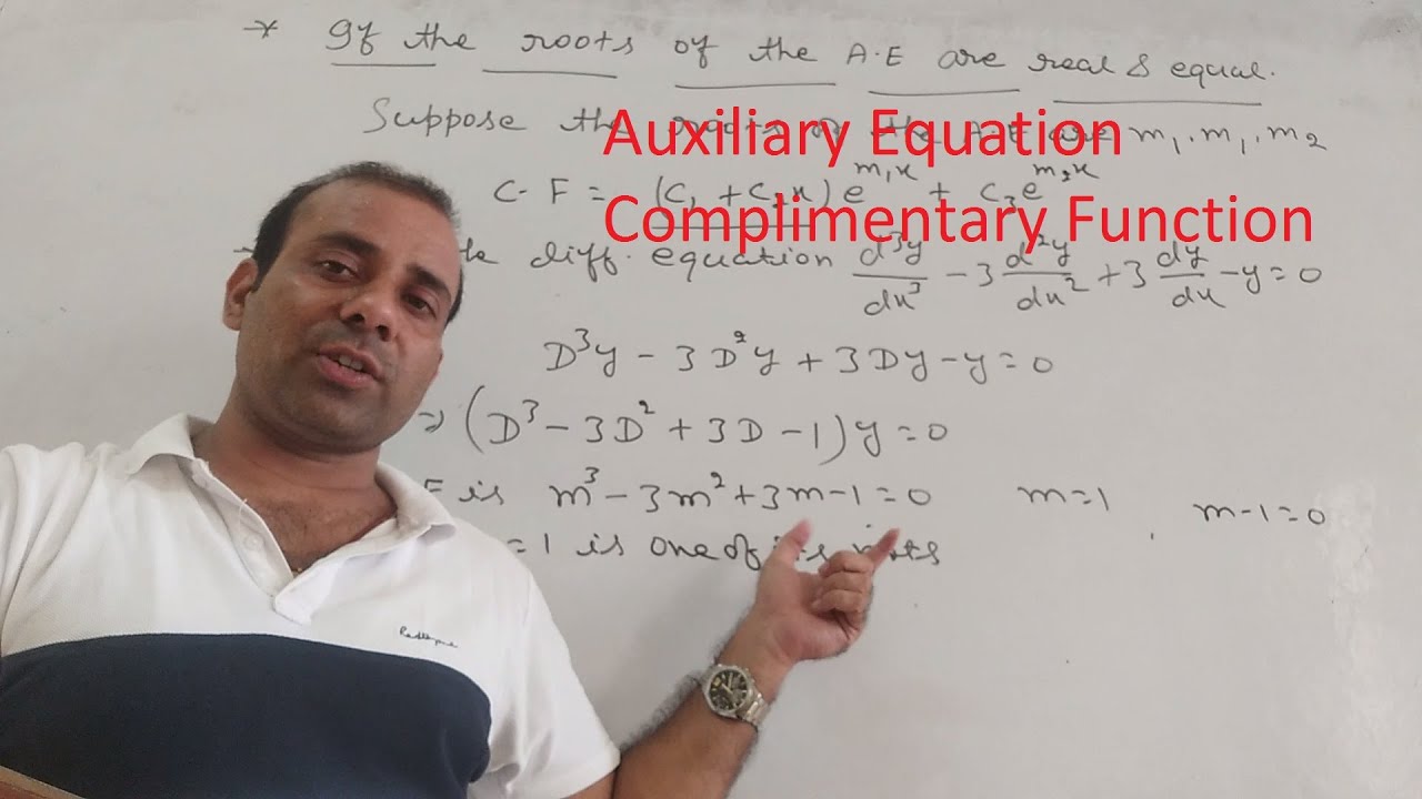 Auxiliary Equation I Complimentary Function I B.Tech I Mathematics 3rd ...