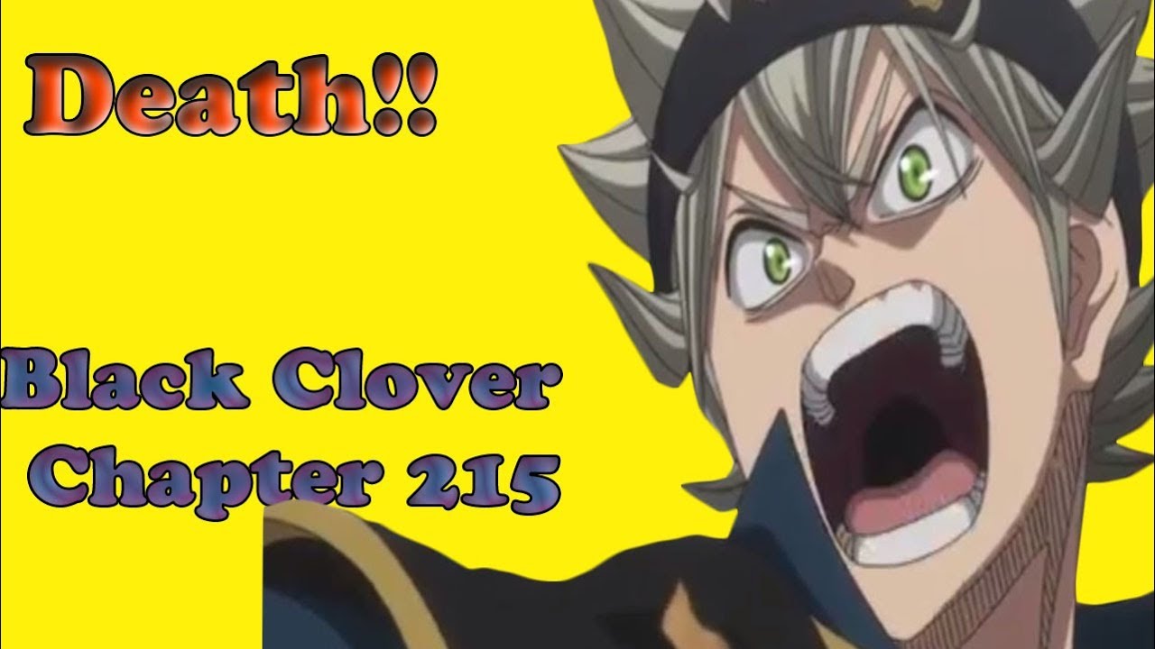 Black Clover Chapter 215 : Bakasta's Death Incoming - YouTube