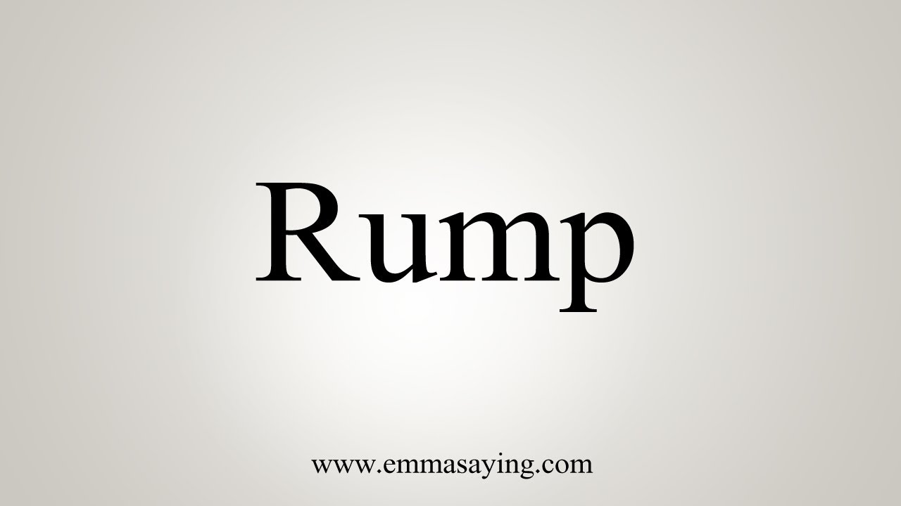 How To Say Rump - YouTube