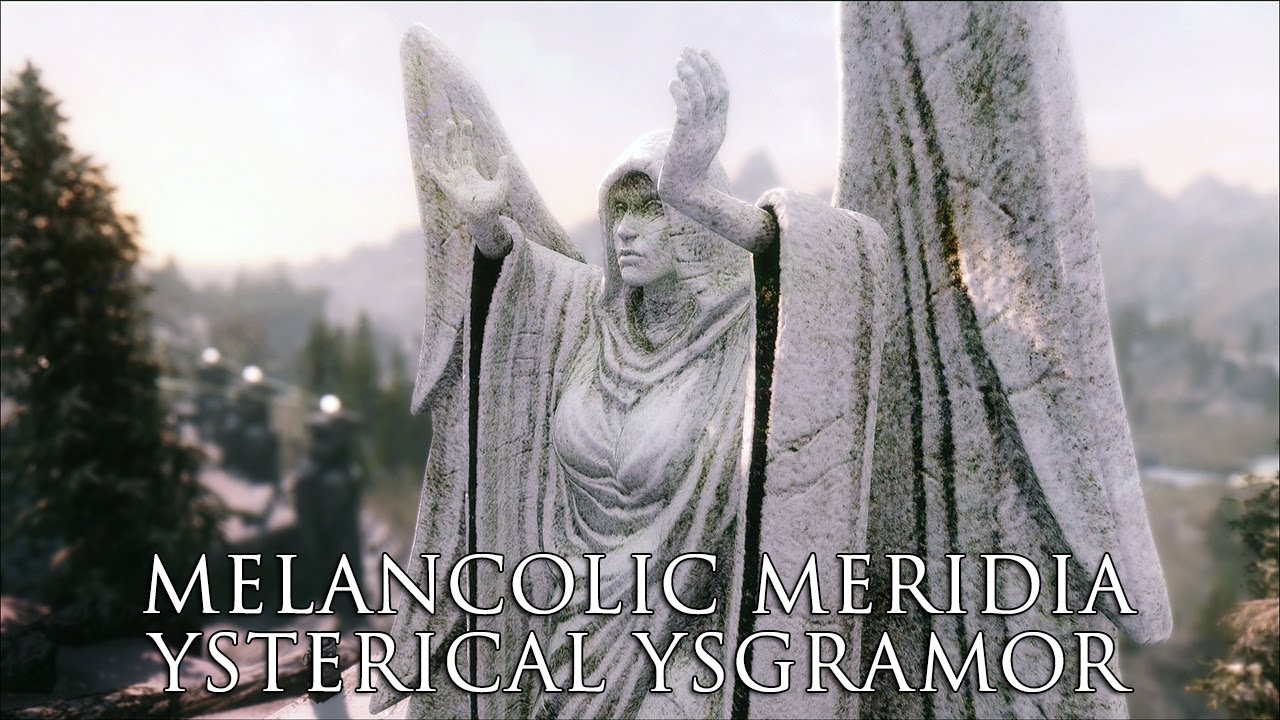 TES V - Skyrim Mods: Melancolic Meridia, Ysterical Ysgramor - YouTube