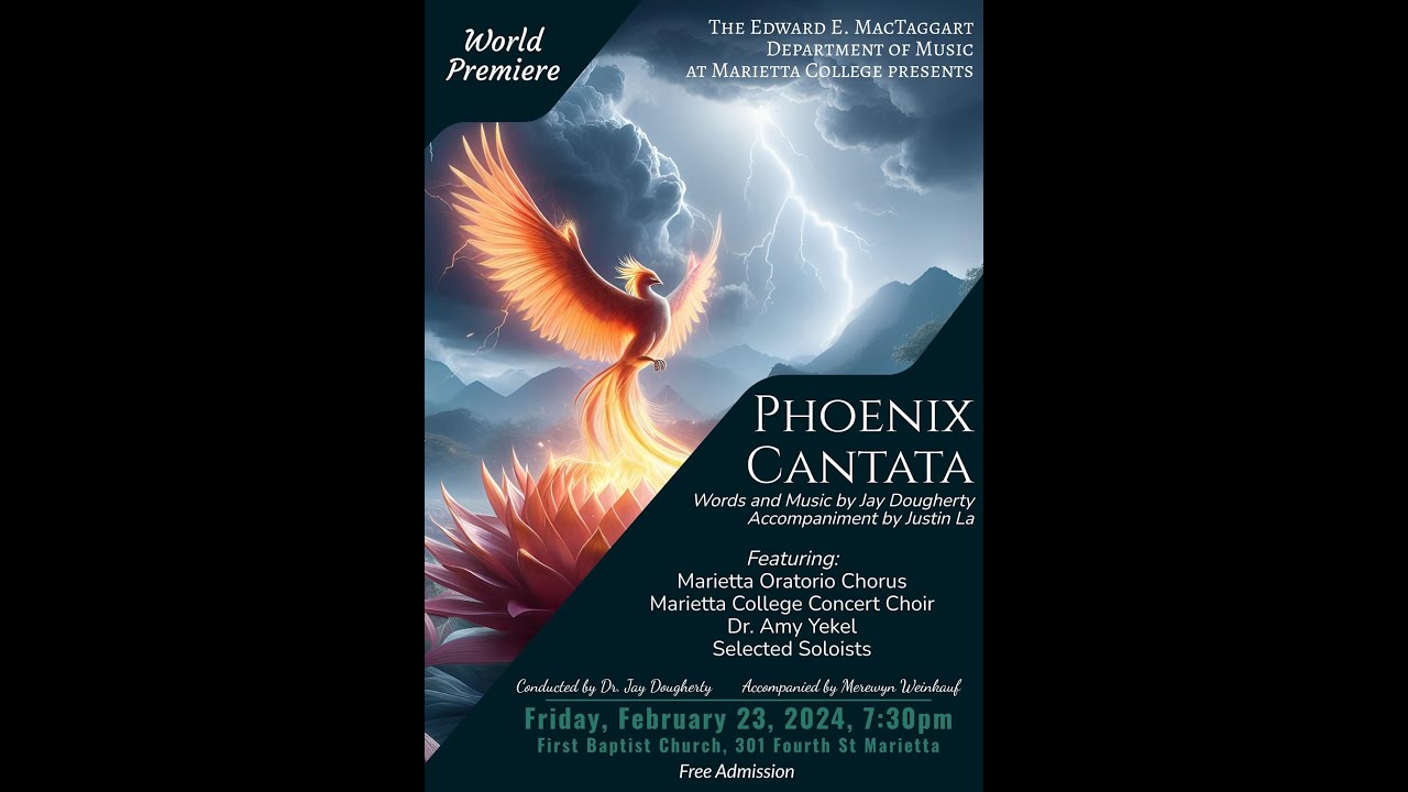 Phoenix Cantata World Premiere - Marietta College Music Department ...