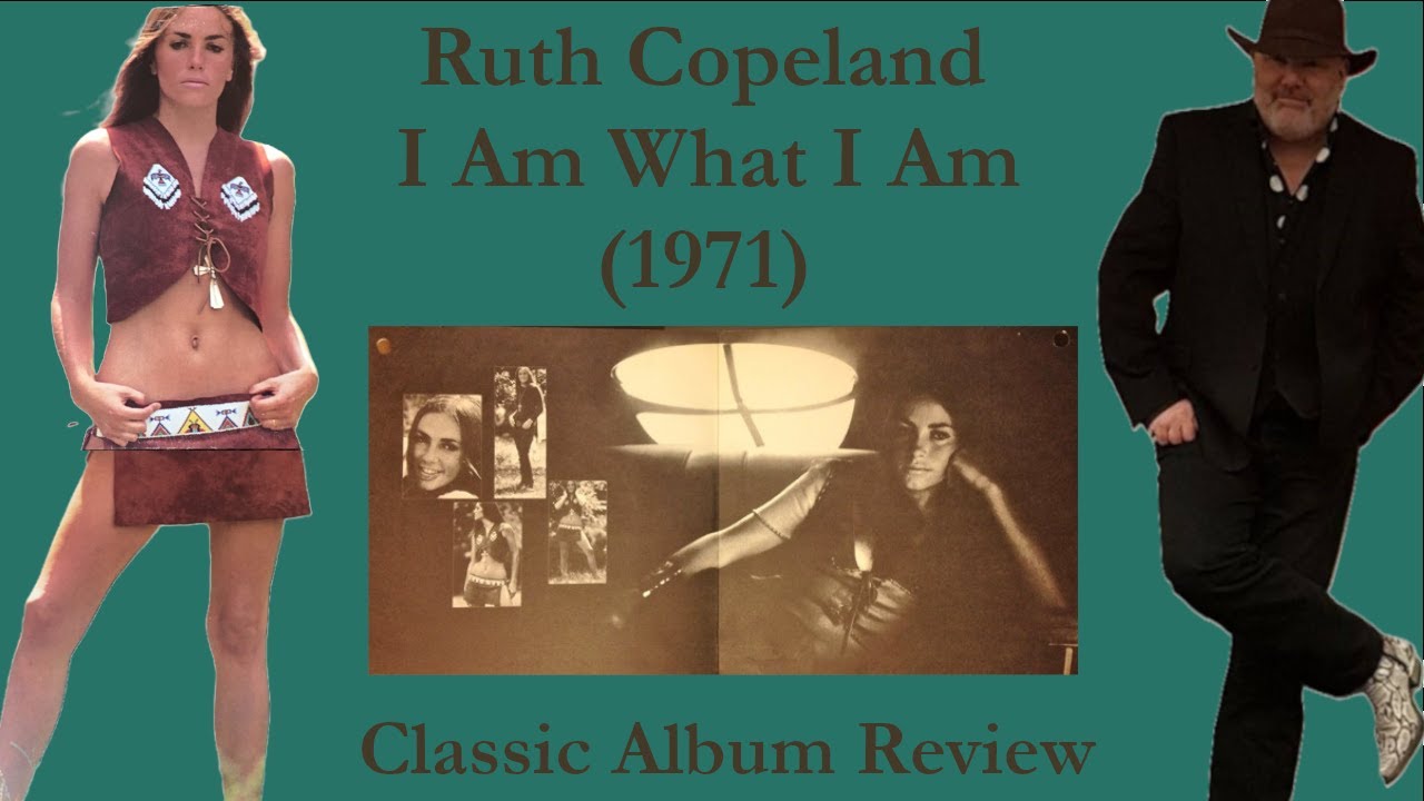 I Am What I Am - Ruth Copeland (1971). A classic album you MUST hear - YouTube