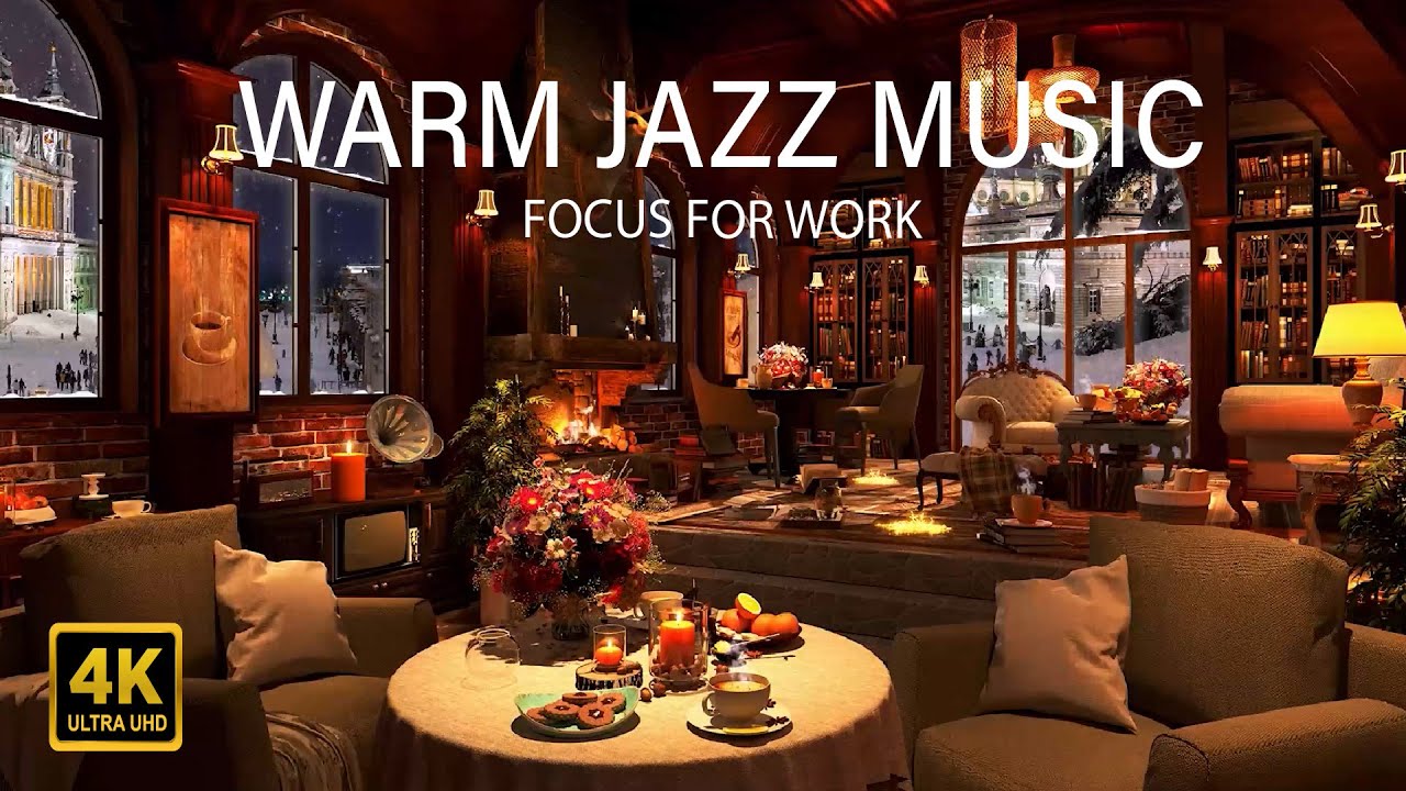 Relaxing Jazz Instrumental Music to Focus,Work ☕ Warm Jazz Music 🍂 ...