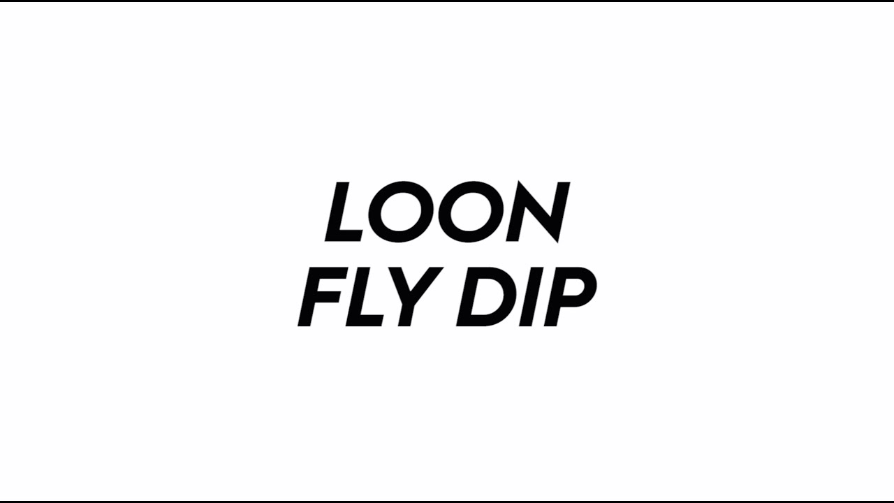 Micah's Manic Musings - Loon Fly Dip - YouTube