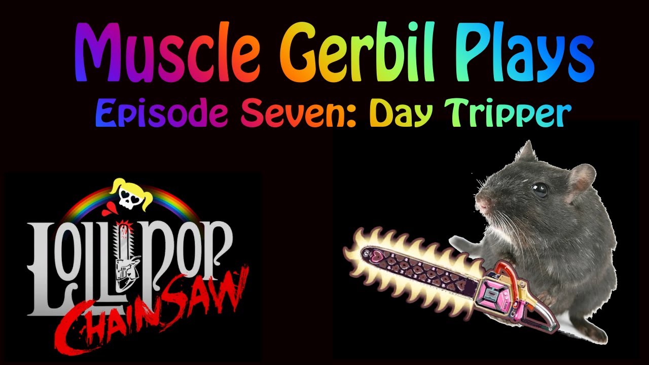 Muscle Gerbil Plays Lollipop Chainsaw Episode Eight: Day Tripper - YouTube