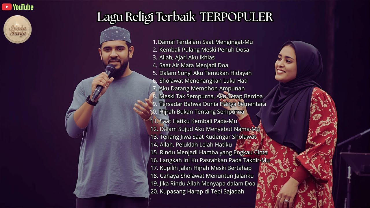 FULL ALBUM Lagu Religi Terpopuler 🌙 Penuh Makna dan Doa 🌙 Menguatkan ...