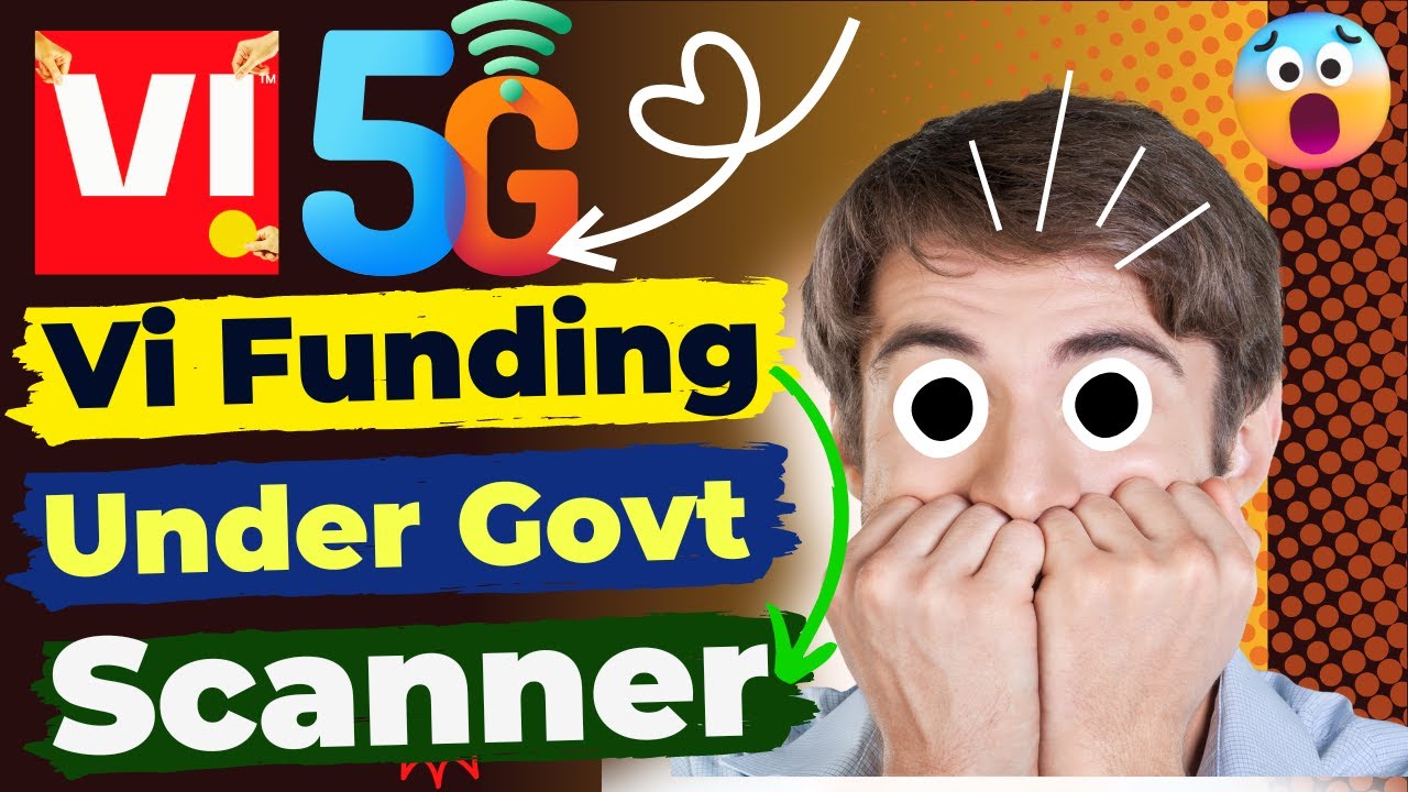 #trending - Vi Funding Under Govt Scanner | Vi 20000 Crore Fundraising ...