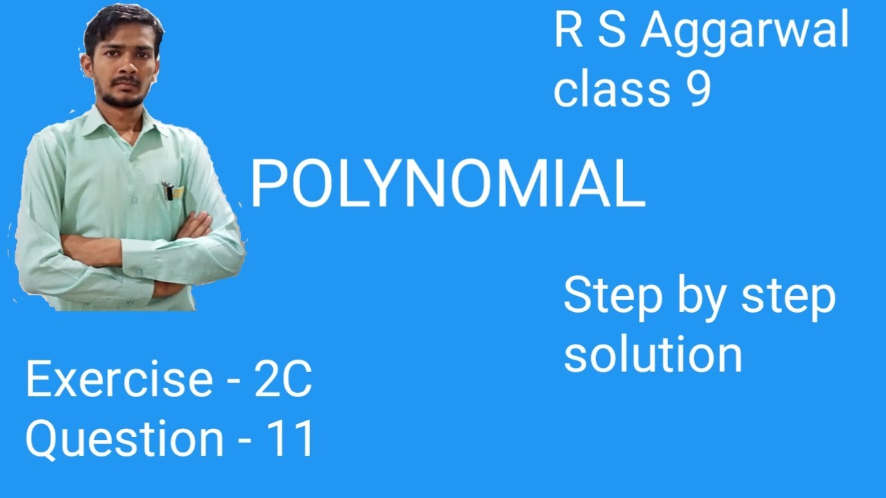 RS AGGARWAL Class 9 Exercise 2c |Question 11 | chapter 2 | Polynomials ...