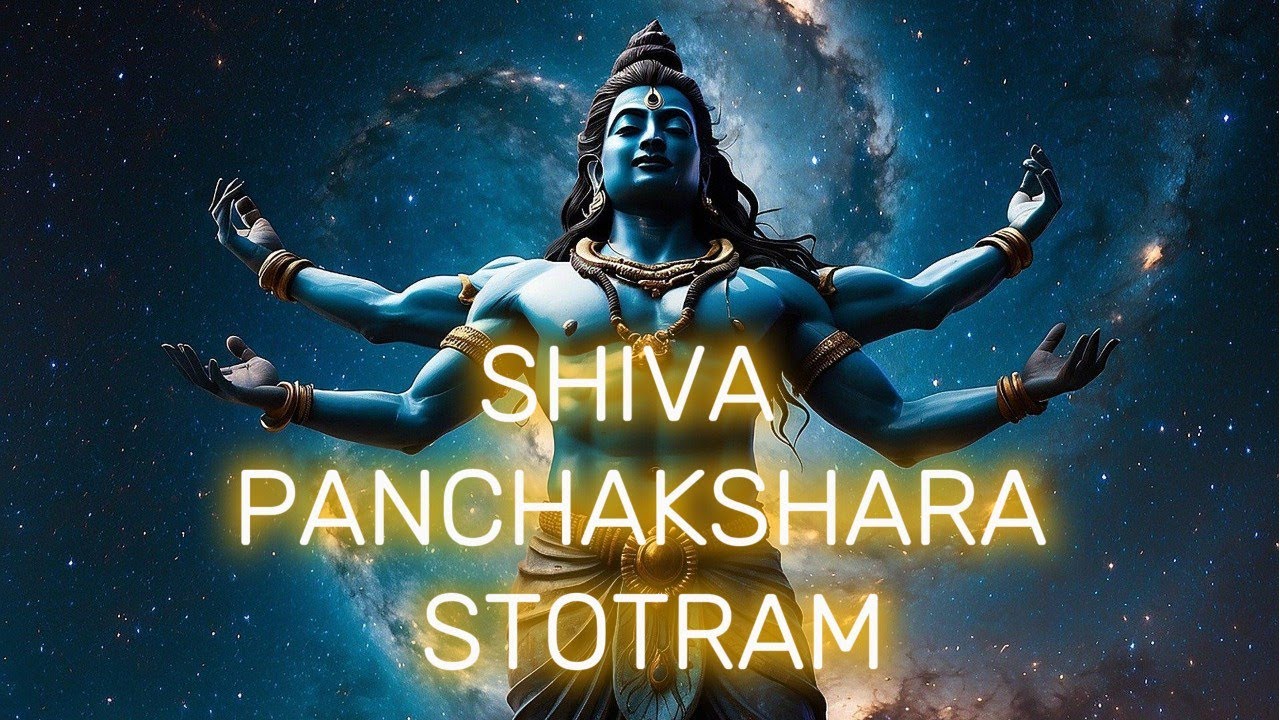 SHIVA PANCHAKSHARA STOTRAM | ANCIENT AND POWERFUL MANTRA OF LORD SHIVA ...