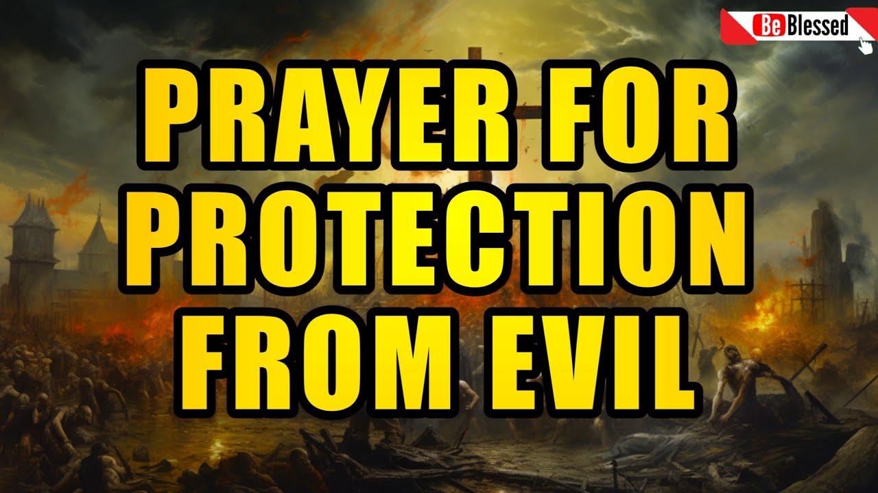 Prayer _ for _ protection from _ evil | _ daily _ Jesus | _ christian ...