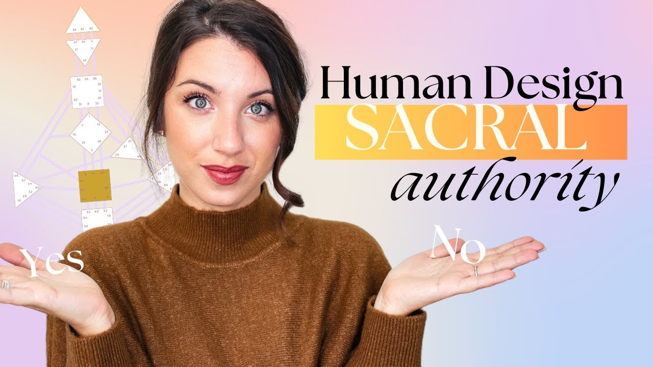 Sacral Authority | Generator & Manifesting Generator | Human Design - YouTube
